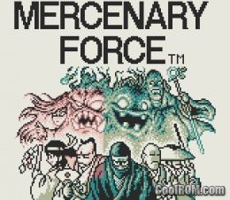 Mercenary Force ROM Download for Gameboy Color / GBC - CoolROM.com